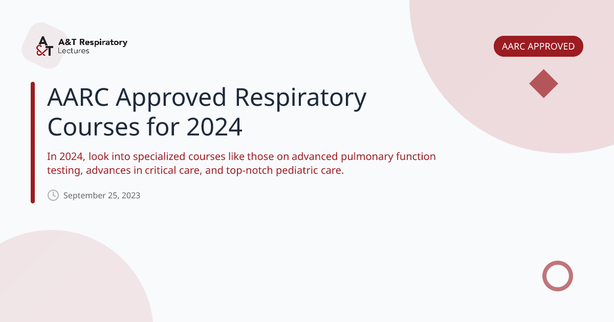AARC Approved Respiratory Courses for 2024