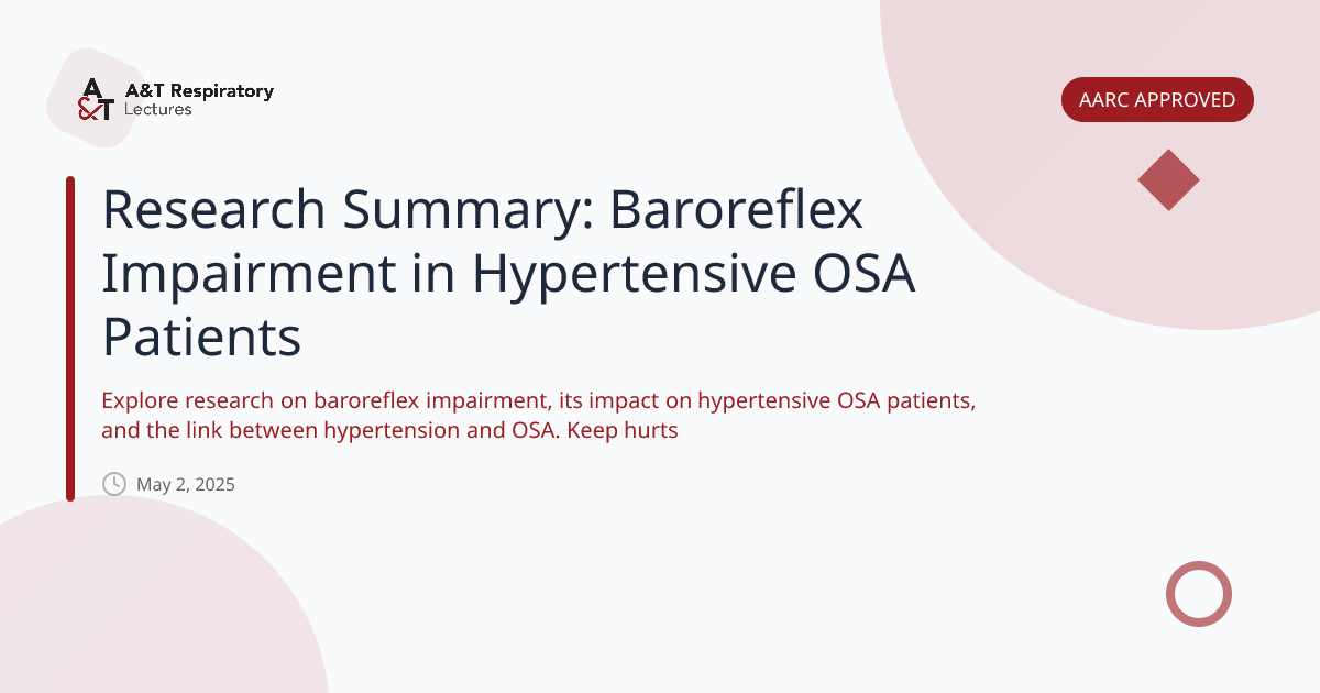 Baroreflex Dysfunction in Hypertensive OSA Patients